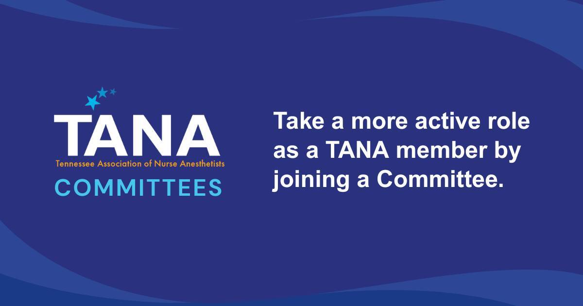 Take a More Active Role as a TANA Member: ﻿Consider Serving on a TANA ...